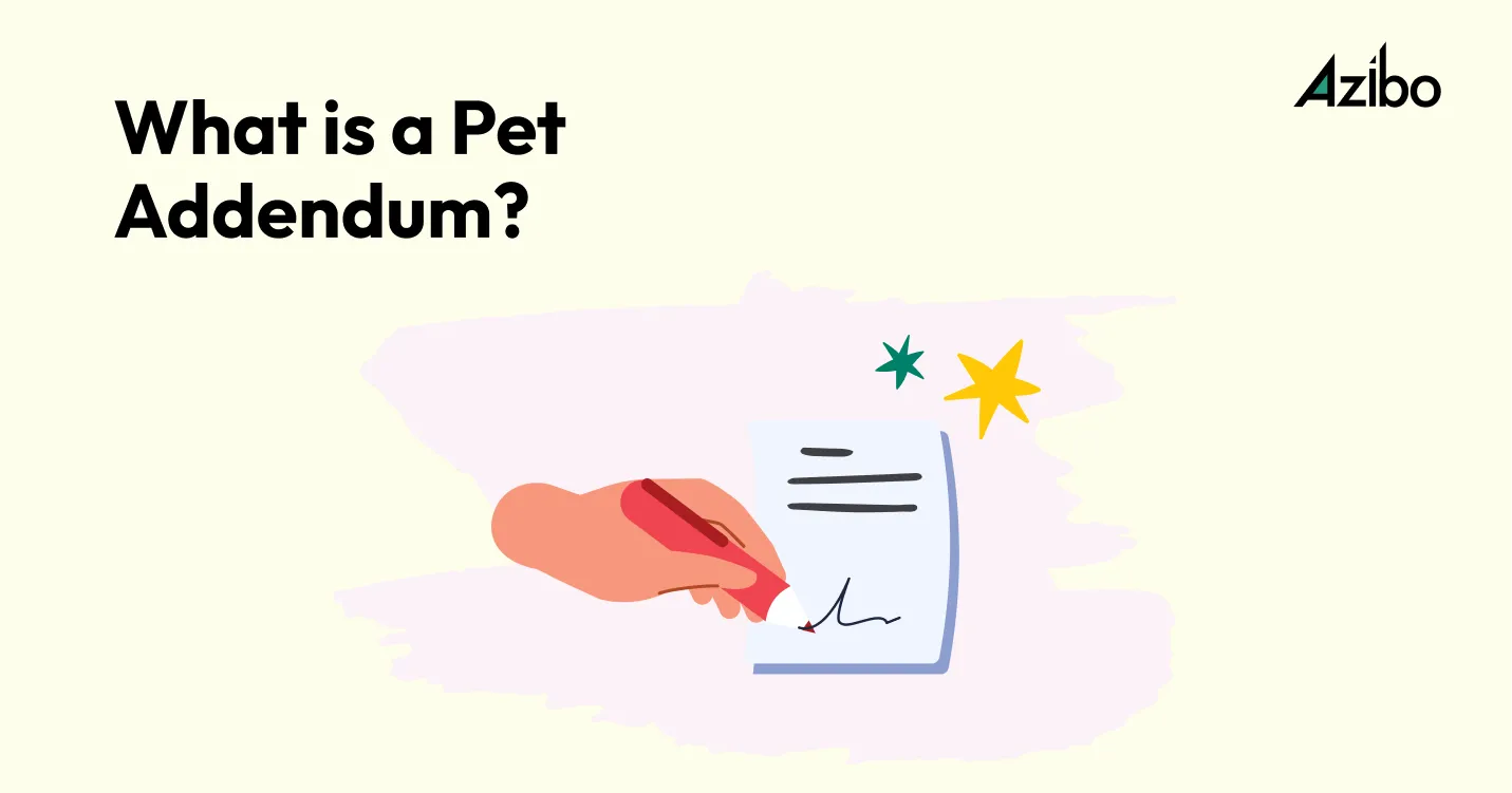 The Pet Addendum: What It Is and How to Write One - Azibo